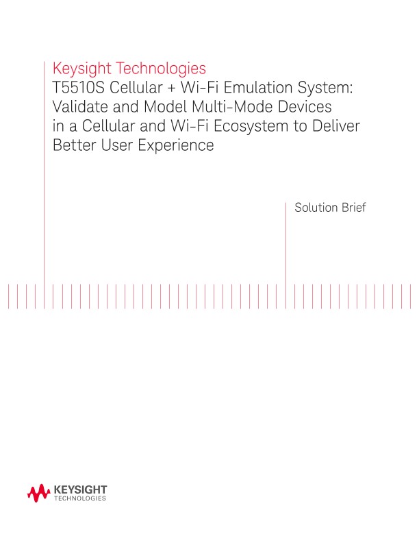 Keysight Technologies T5510S Cellular + Wi-Fi Emulation System PDF Asset Page | Keysight